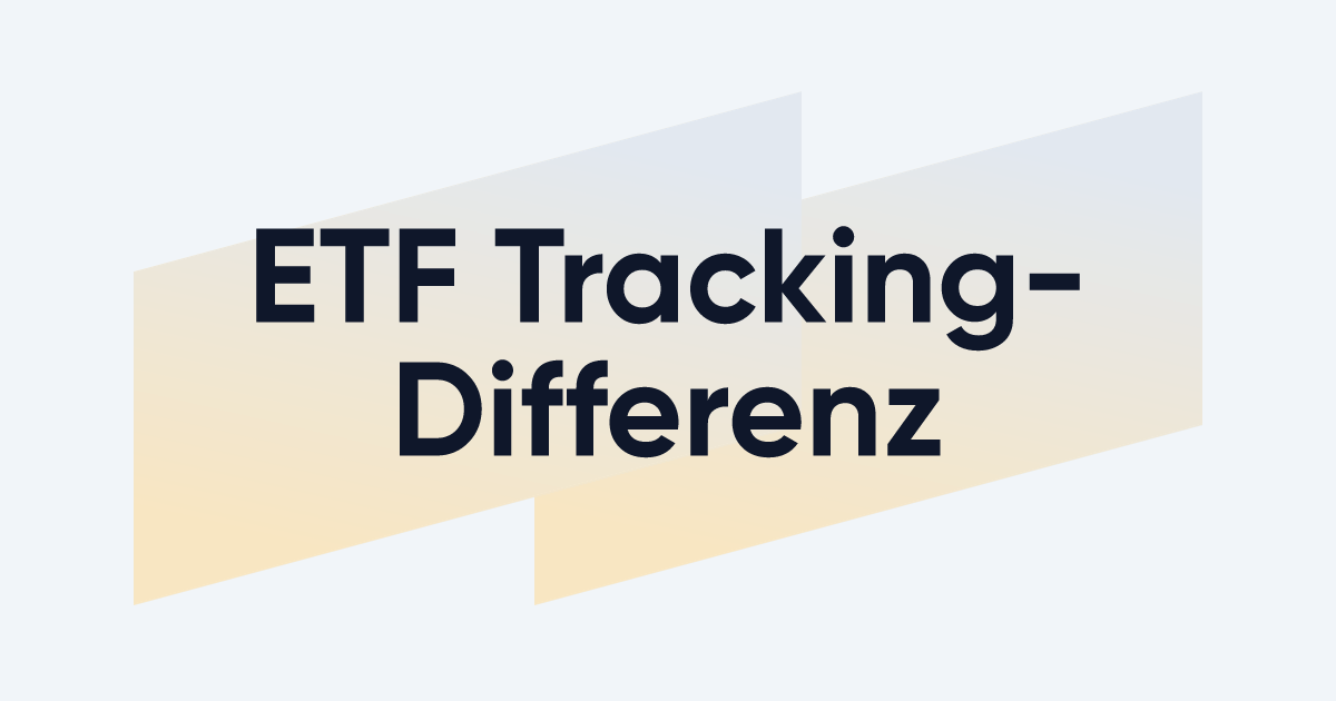 Tracking-Differenz bei ETFs: Besser als die Gesamtkostenquote ...