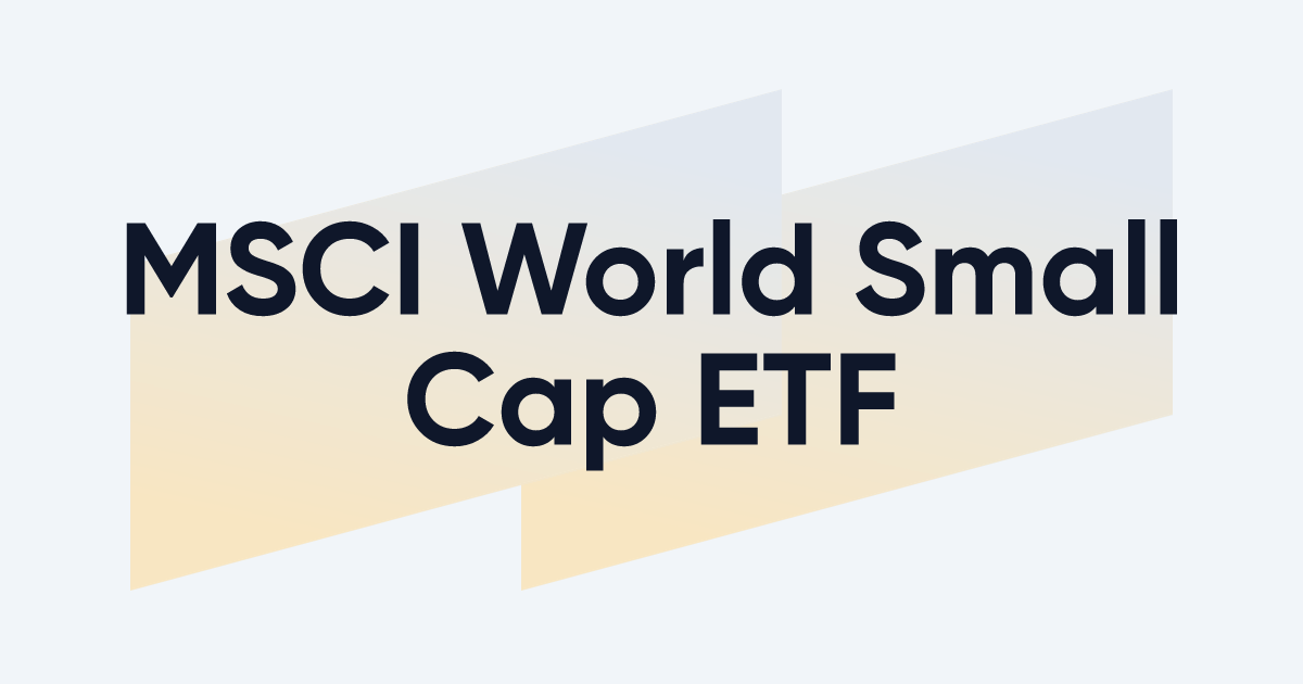 MSCI World Small Cap ETF: So vervollständigt ihr euer Weltportfolio ...